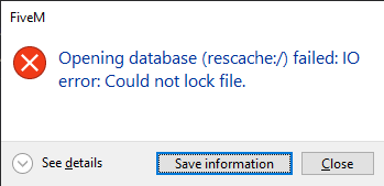 Opening database (rescache:/) failed: IO error: Could not lock file - RSM.GG ~ Freeroam