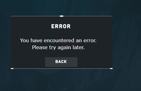 anyone can help with the "you have encountered an error. Please try ...